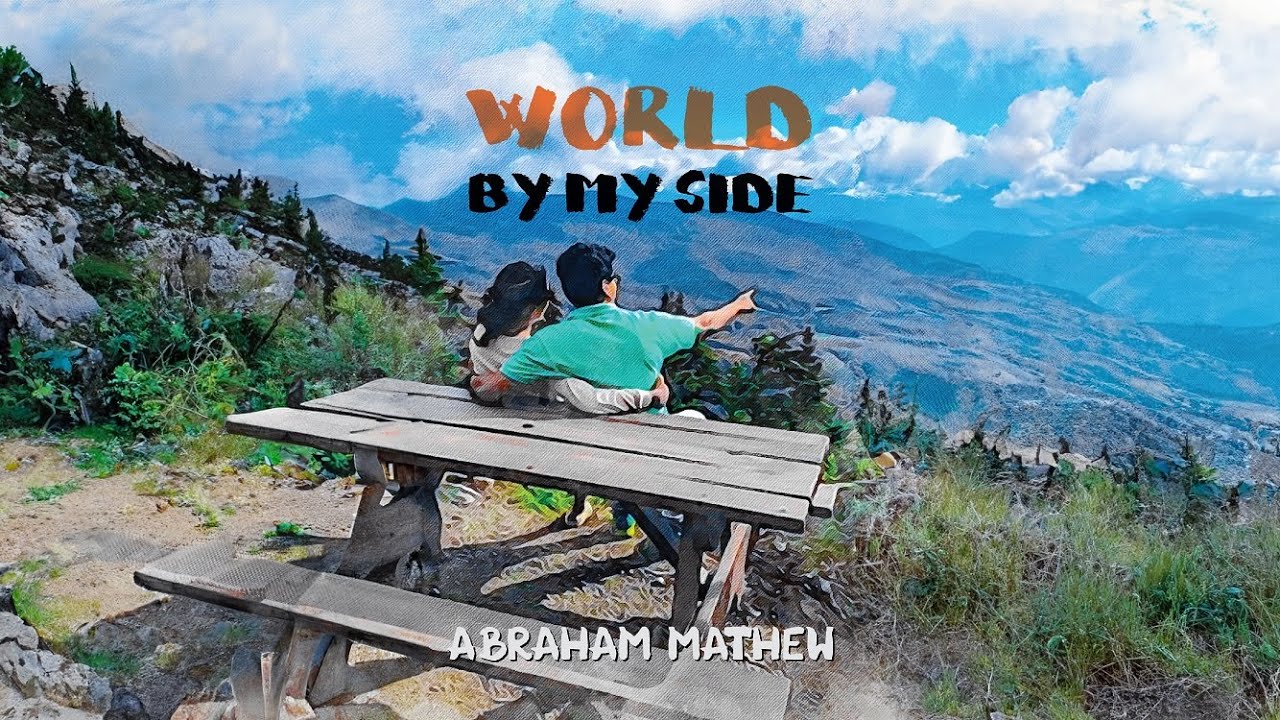 "World by my Side" by our author Abraham Mathew is now live!!! - YouTube