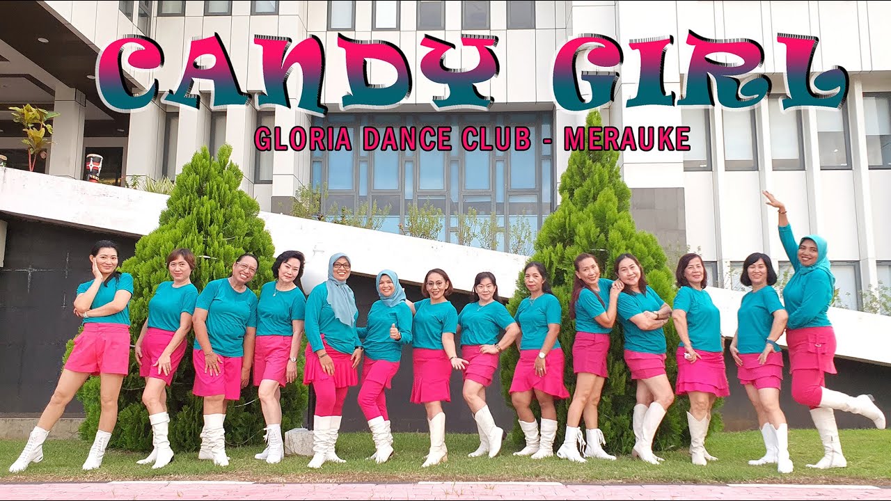 CANDY GIRL // LINE DANCE // Choreo CAECILIA M FATRUAN // GDC MERAUKE ...