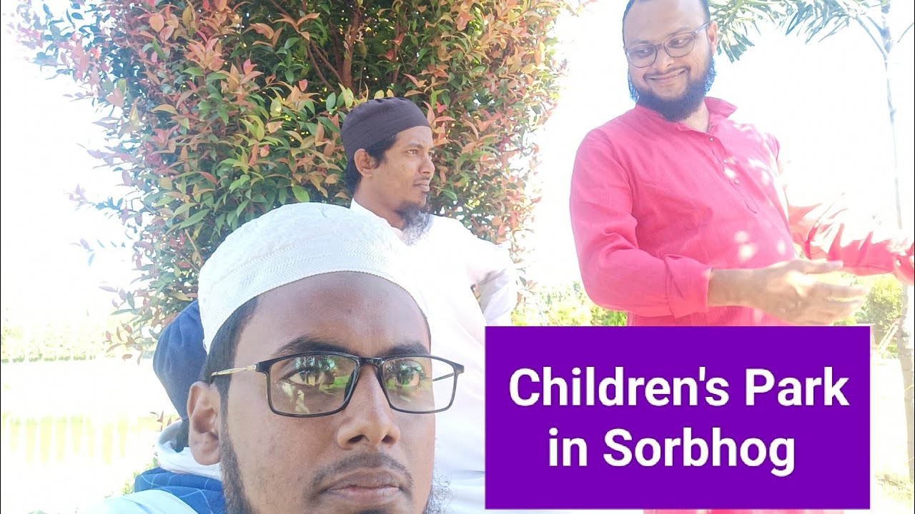 1st vlog in Children's Park, Sorbhog - YouTube