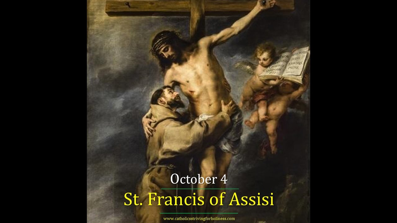 St. Francis of Assisi (Oct. 4) - YouTube