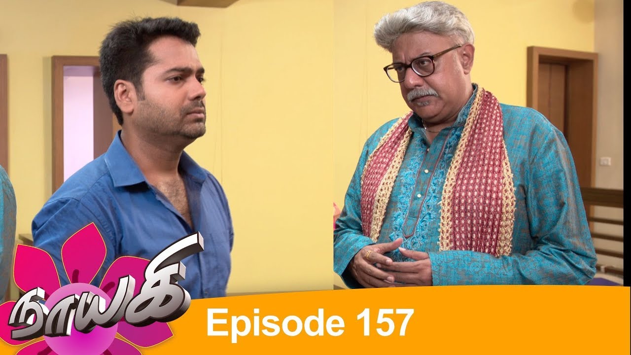 Naayagi Episode 157, 22/08/18 - YouTube