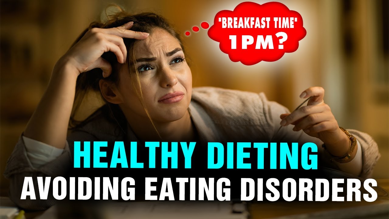 Preventing Diets from Becoming Eating Disorders | Howcast - YouTube