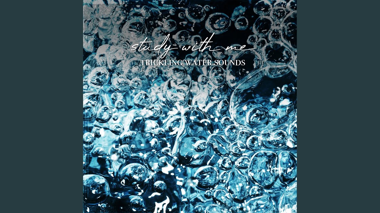 Trickling Water Sounds, Pt. 18 - YouTube