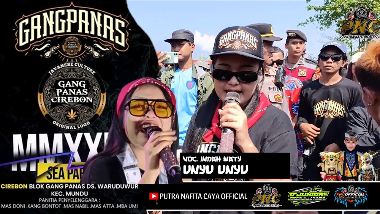 UNYU UNYU - INDAH WATY || PUTRA NAFITA CAYA || "SEA PARTY GANG PANAS ...
