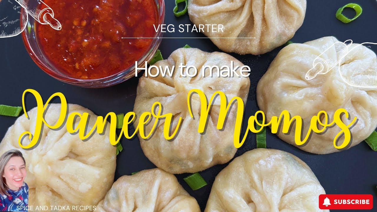Paneer Momos Recipe | How to Make Paneer Momos at Home | Spice and ...