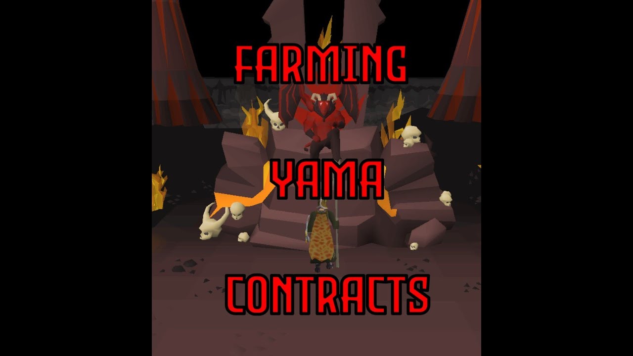 Oldschool Runescape / FARMING YAMA CONTRACTS / LIVESTREAM - YouTube