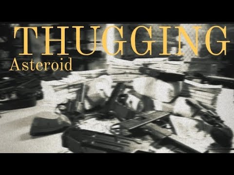 THUGGING | ASTEROID | NABIL | 2024