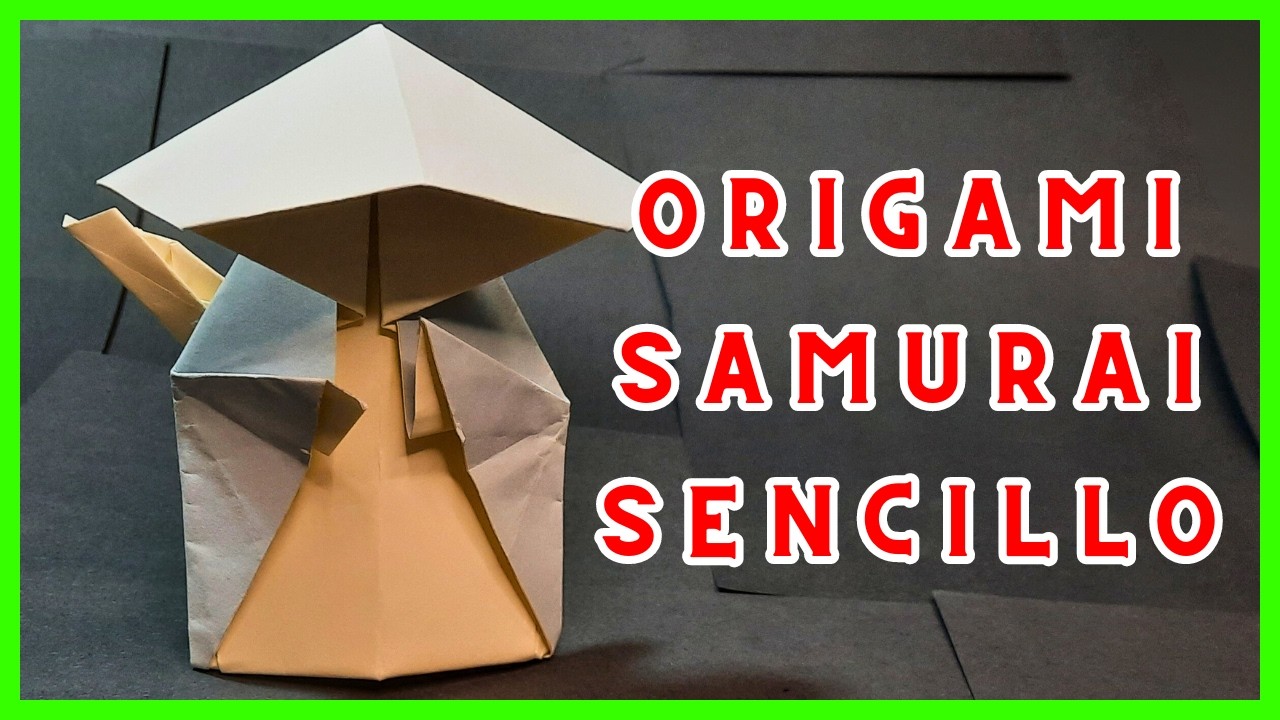 ⩥ Cómo hacer un SAMURAI de ORIGAMI - YouTube