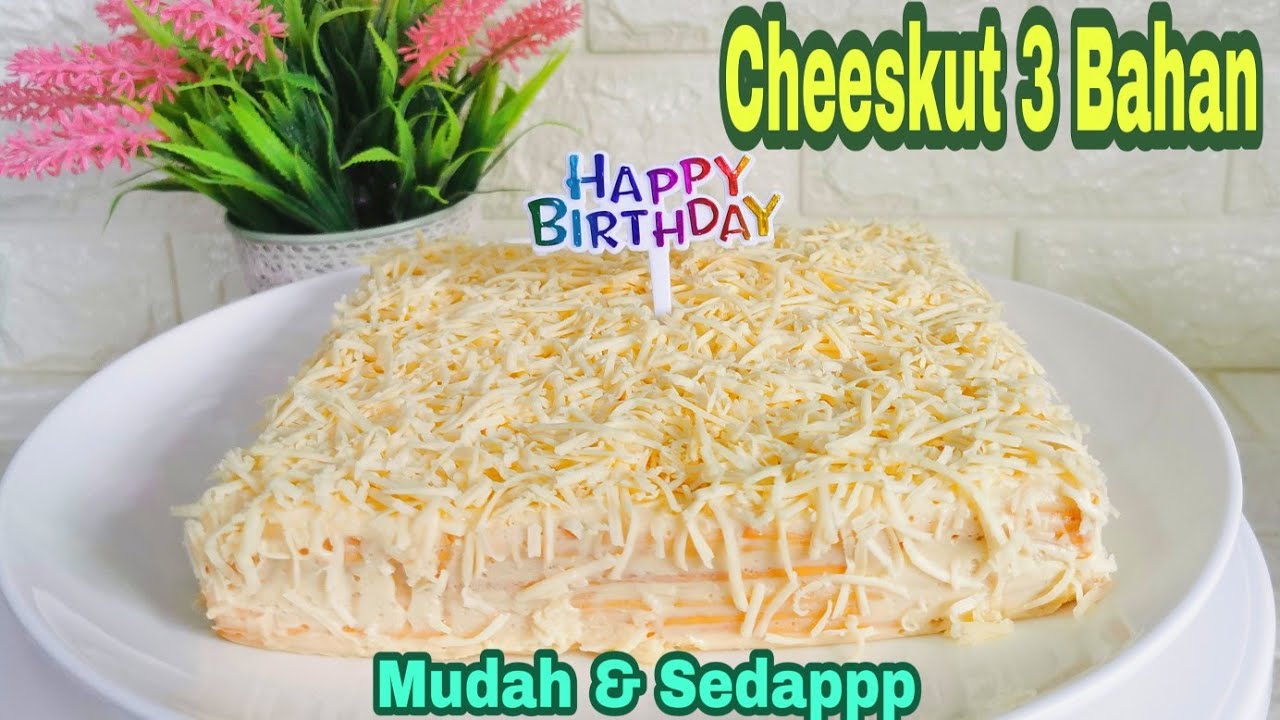 Cheesekut 3 Bahan.. Tanpa Bakar.. Sesuai Untuk Birthday.. Sangat Sedap ...