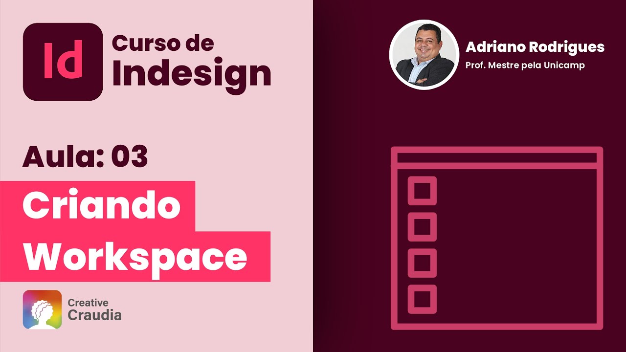 Curso de Indesign CC: Aula 03 - Criando Workspace - YouTube