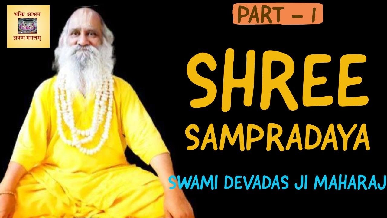 Shree Sampradaya (Shri Ramanuj and Ramanand Ji ) Part 1 , 2 , 3 and 4 ...