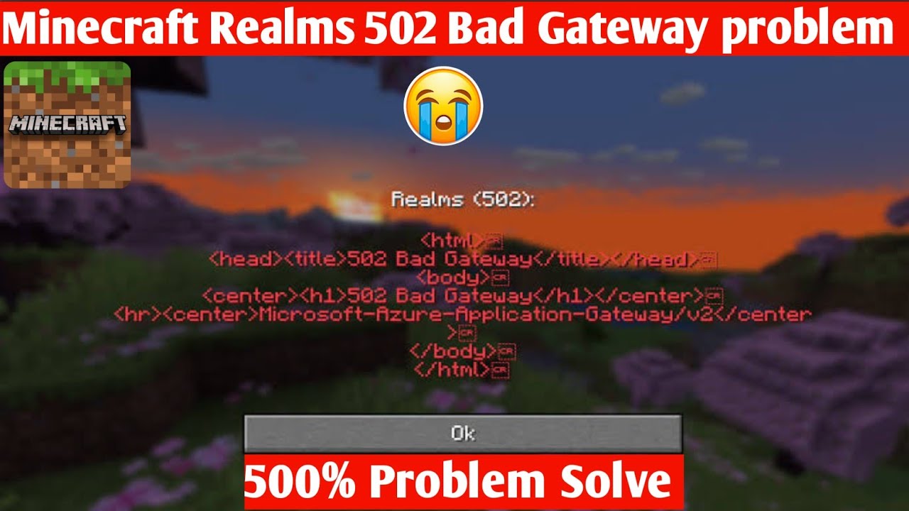 Minecraft Realms 502 Bad Gateway | Minecraft Realms Servers Down ...