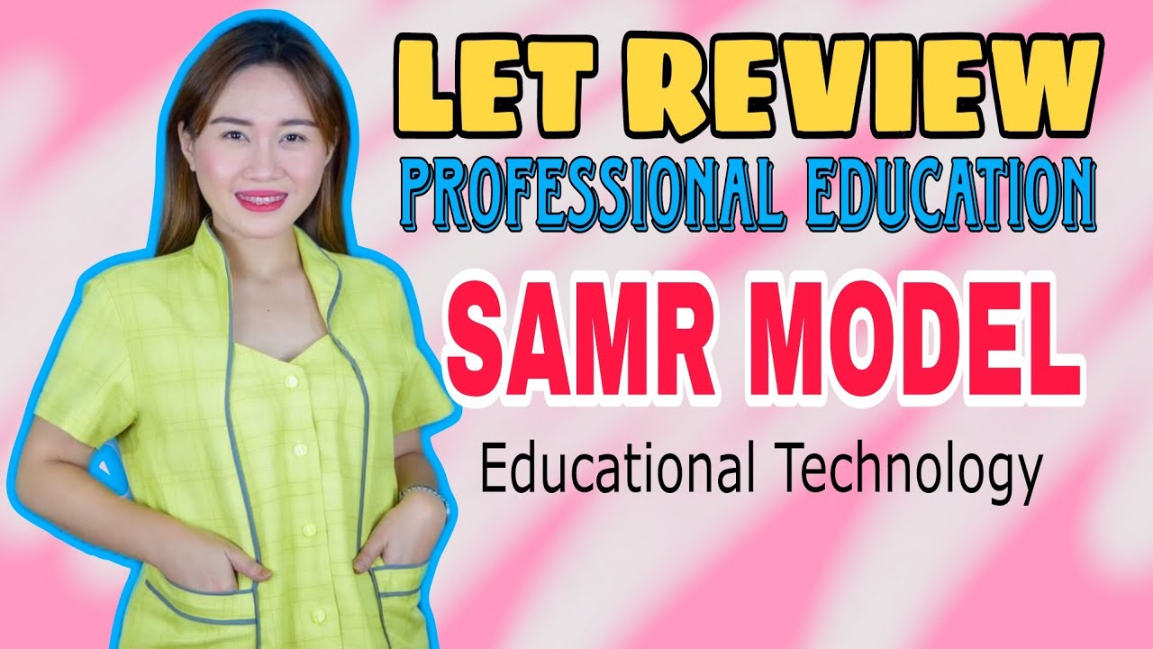 SAMR MODEL | EDTECH | LET REVIEW | CRUZITTA | VE NEIL VLOGS - YouTube