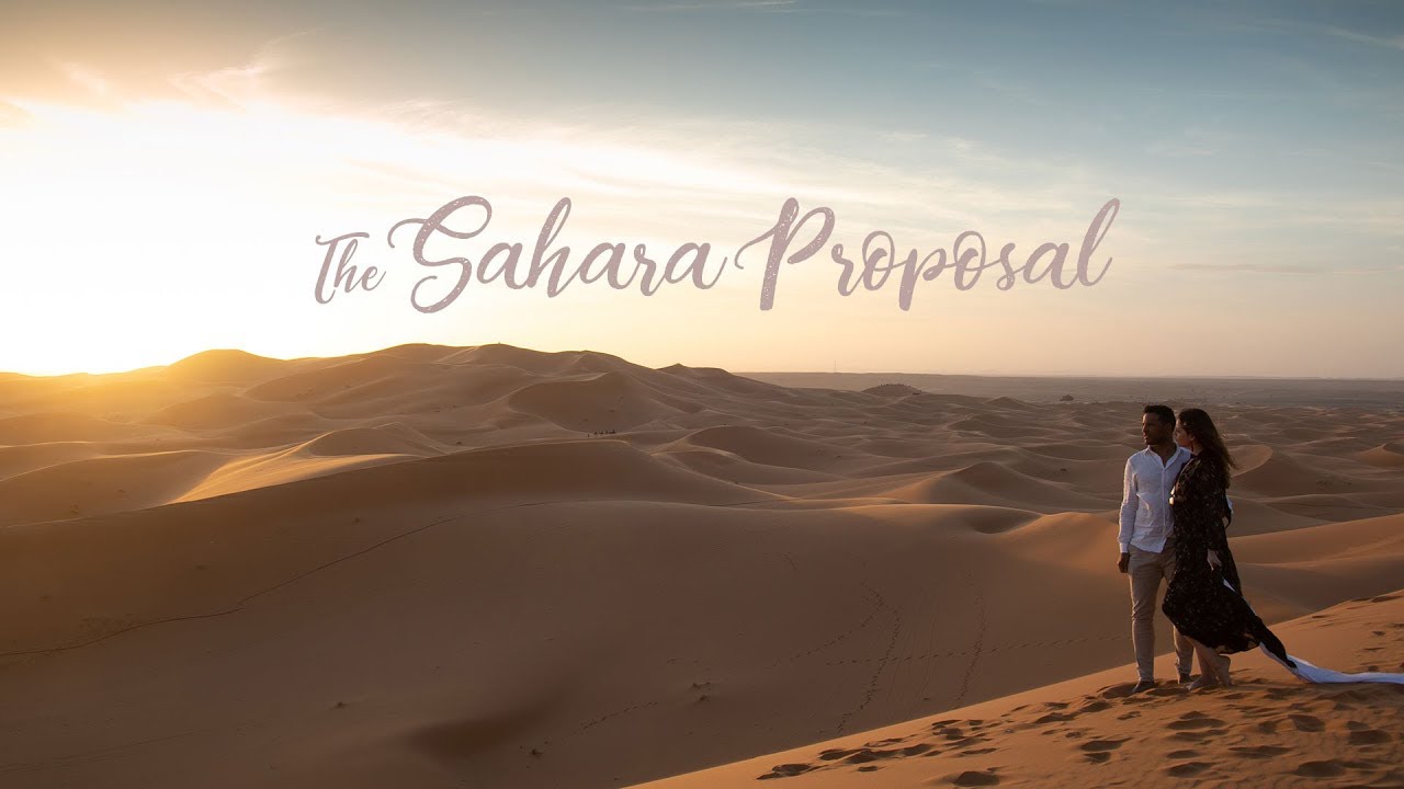 The Best most EPIC Proposal at the Sahara Desert - YouTube
