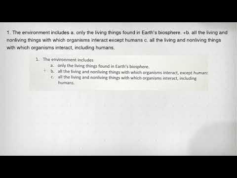 1. The environment includes a. only the living things found in Earth's ...