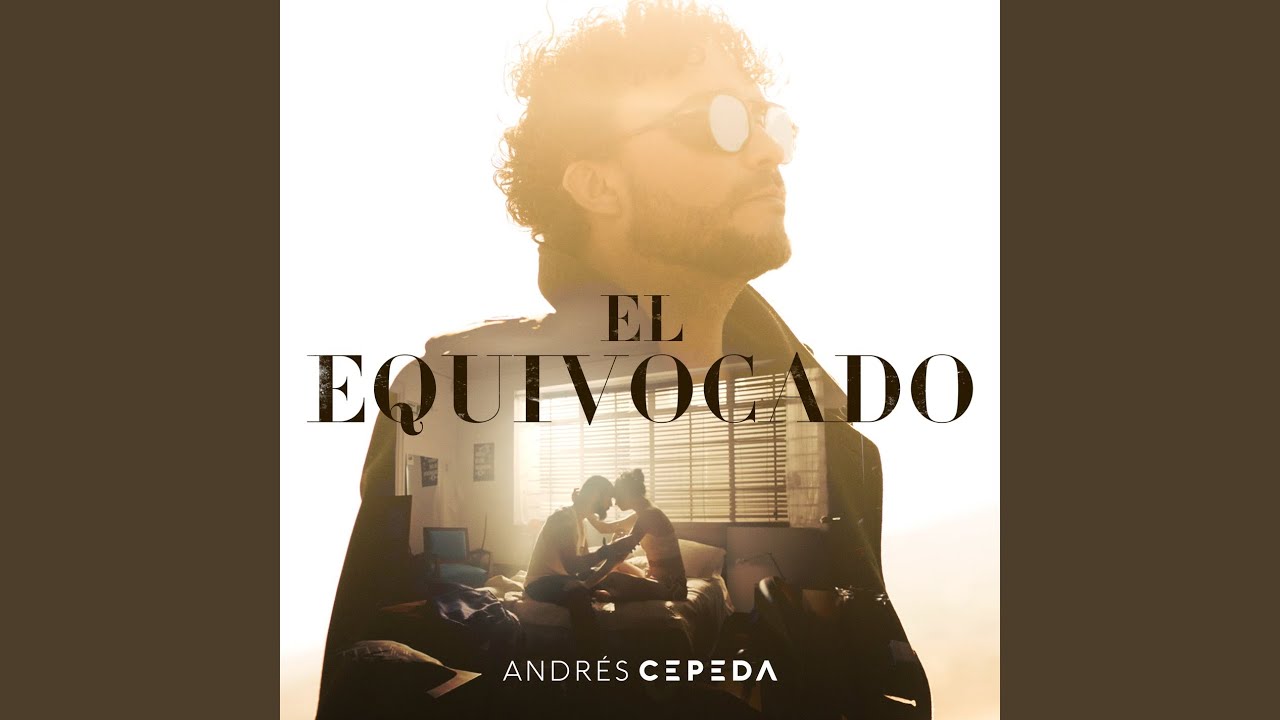 El Equivocado - YouTube