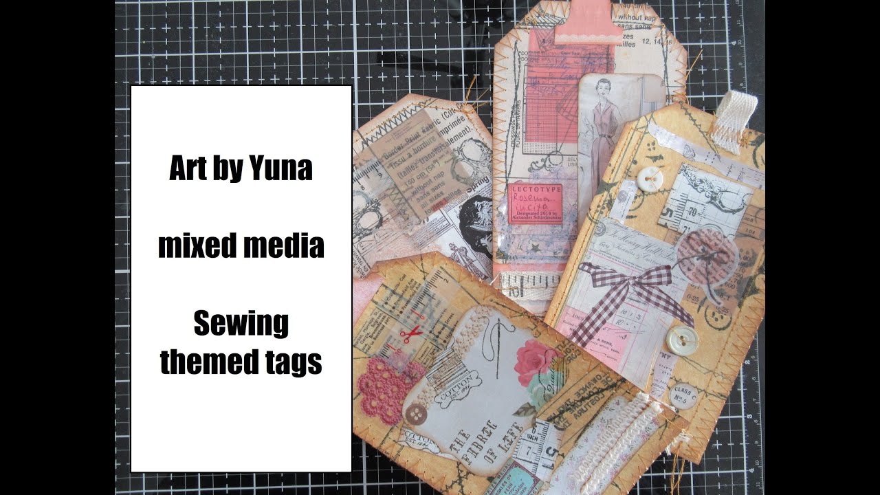 Mixed media sewing themed tags - great for a journal - YouTube