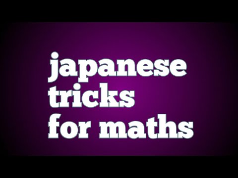 Japanese tricks for maths - YouTube