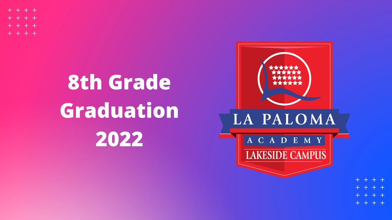 8th Grade Graduation 2022 - YouTube