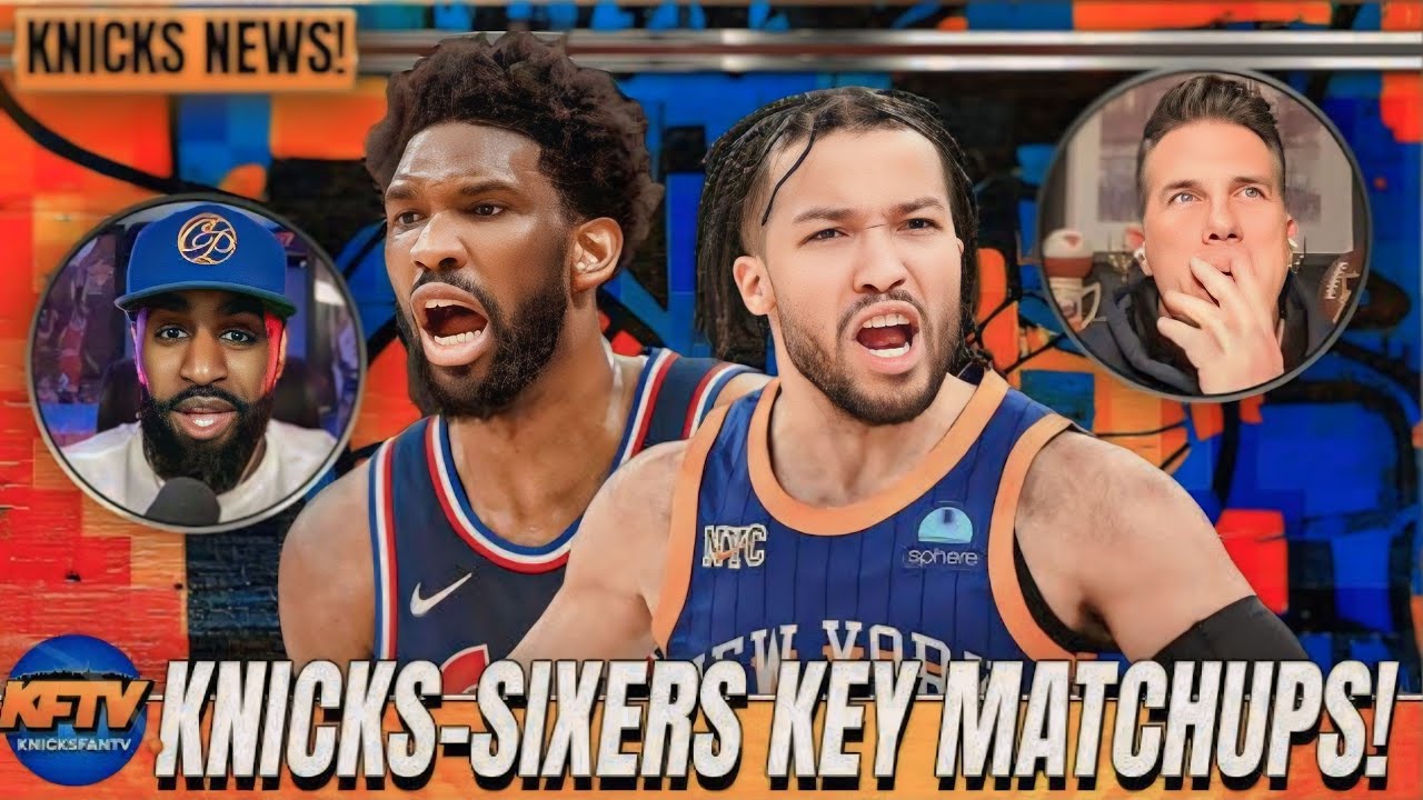 Knicks vs Sixers: 5 Key Takeaways from Dramatic Game 4 | NBA Playoffs ...