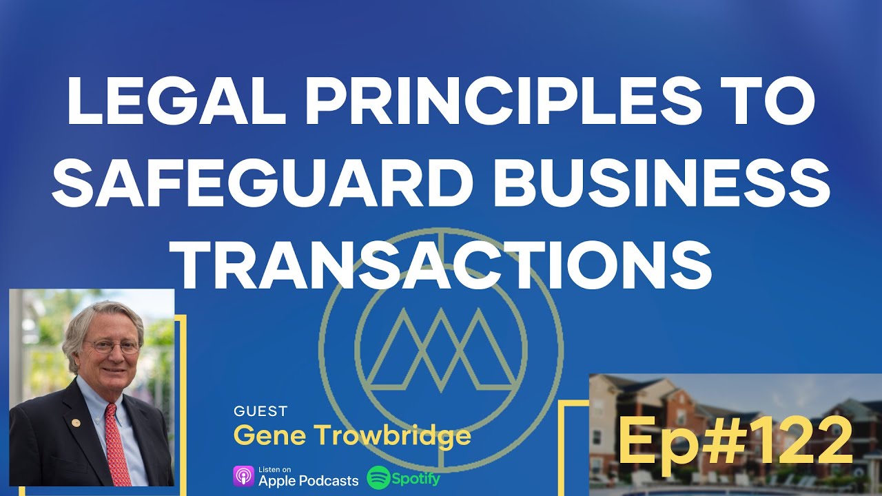 Legal Principles to Safeguard Business Transactions - Gene Trowbridge ...