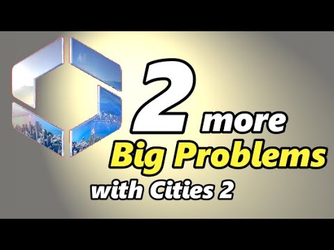 2 more BIG PROBLEMS with Cities Skylines 2 - YouTube