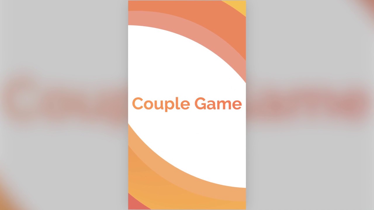 Couple Game app - Relationship Quiz for Couples (Landscape) - YouTube