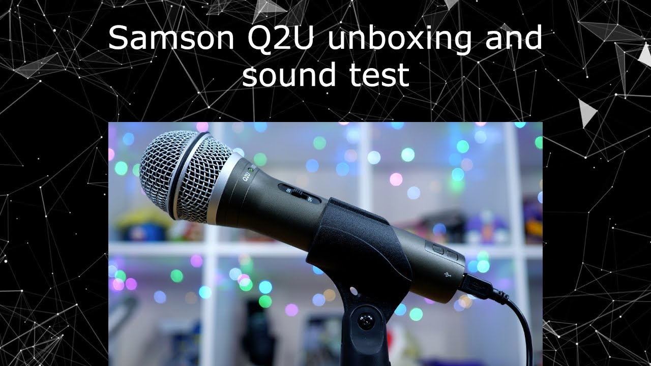Samson Q2U unboxing and sound test! - YouTube