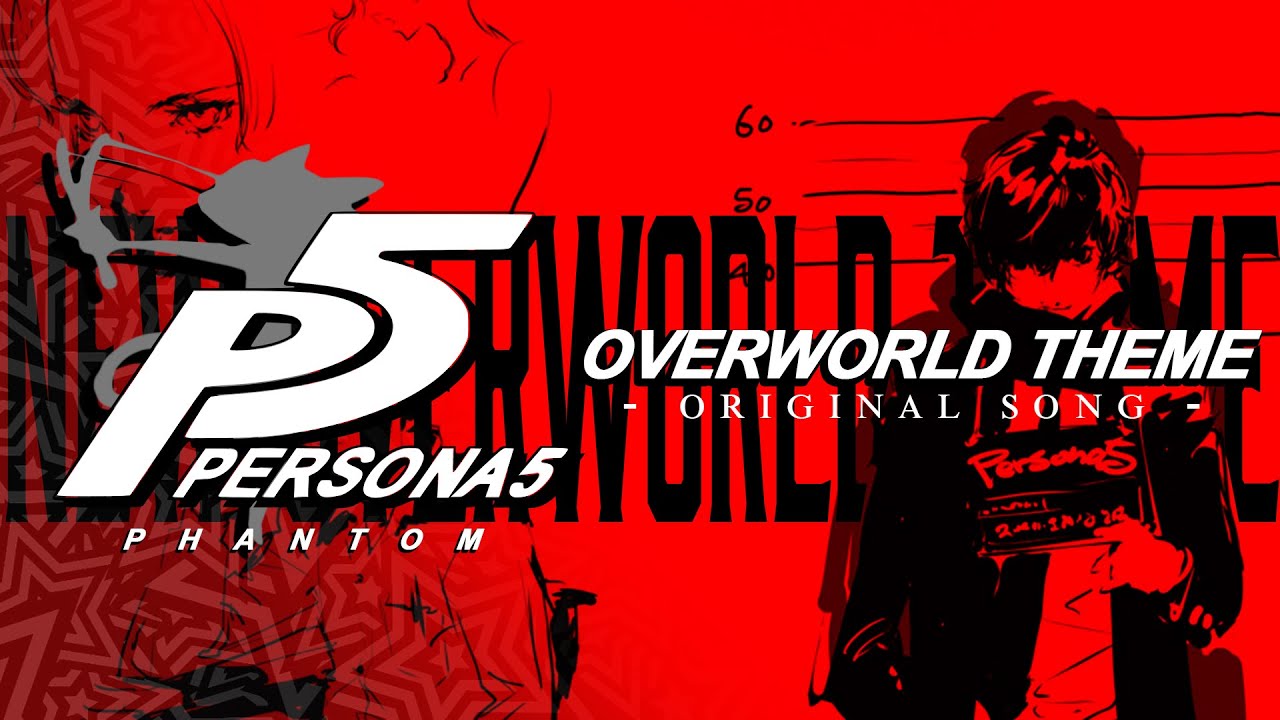Persona 5: Phantom - Overworld Theme - YouTube