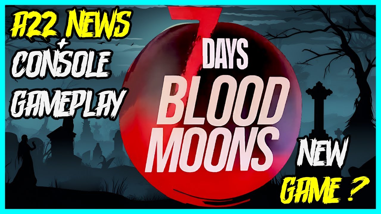 A22 News, Console Updates & Spin-Off? | 7 Days To Die - YouTube
