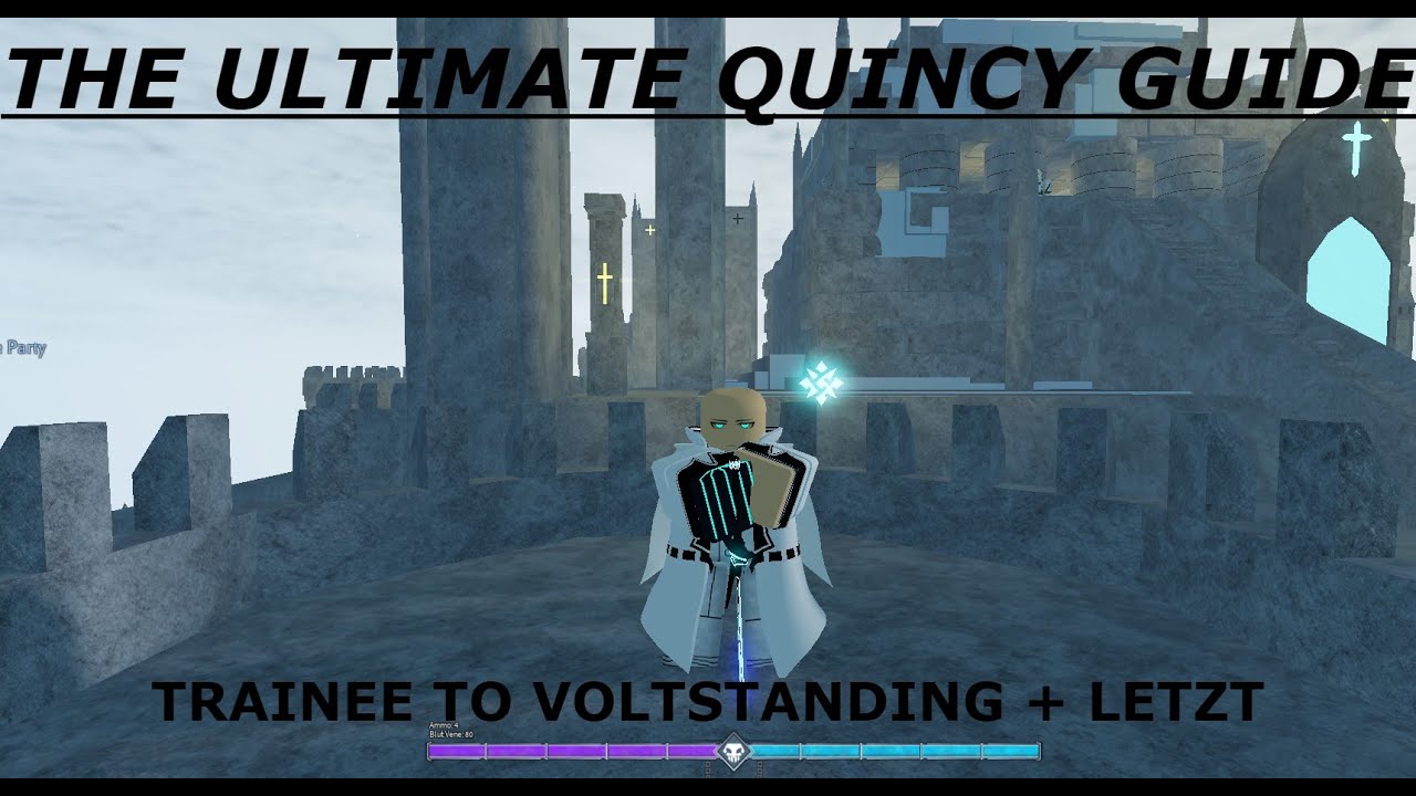 [Type soul] The FULL ULTIMATE quincy GUIDE that you will ever need ...