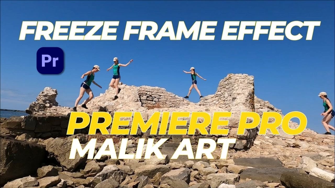 FREEZE FRAME Effect In Premiere Pro | Video Editing | Malik Art - YouTube