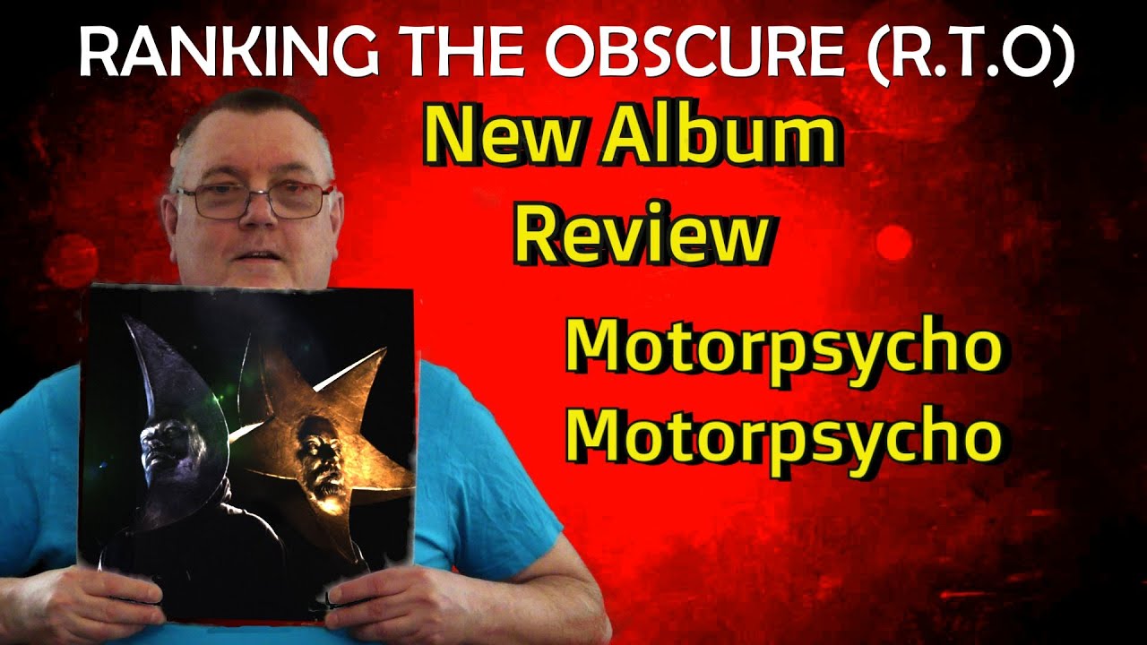 Album Review Motorpsycho Viewers Request - YouTube