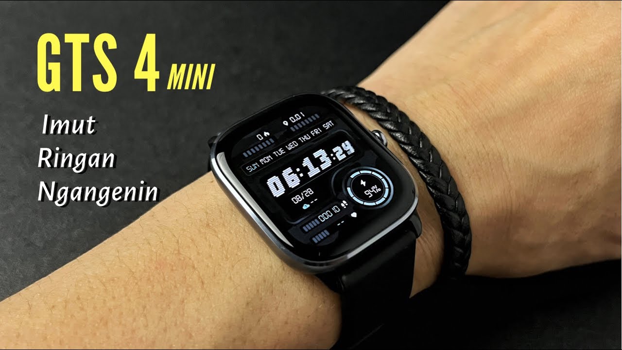 BEST SMARTWATCH MINI [paling saya suka dari dulu] AMAZFIT GTS 4 MINI ...