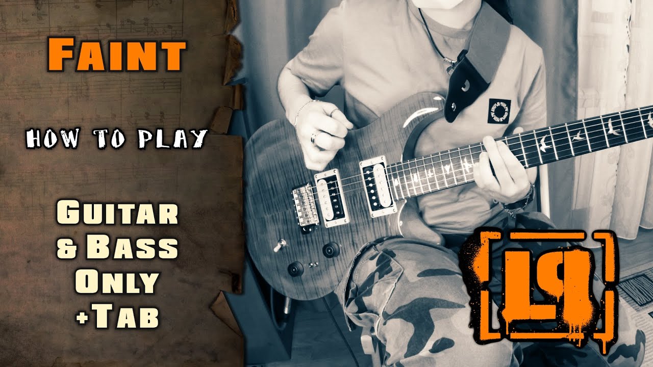 Linkin Park - Faint | GUITAR & BASS ONLY + TABS on screen | HOW TO PLAY ...