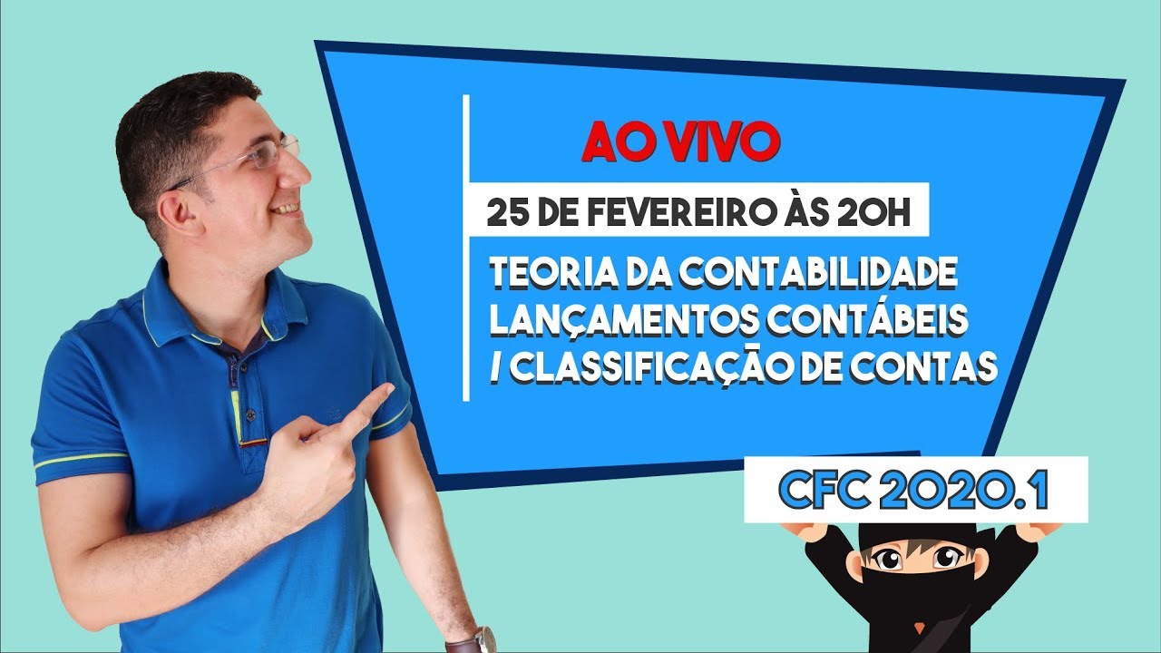 Aula 16: CFC 2020.1 | Teoria da Contabilidade - Lançamentos contábeis ...