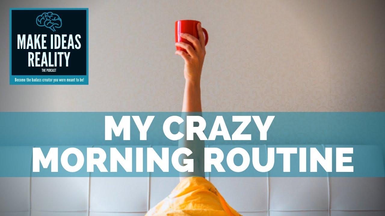 My Crazy Morning Routine - YouTube