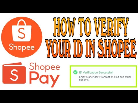 How To Verify Your ID in Shopee || Shopee Pay - YouTube