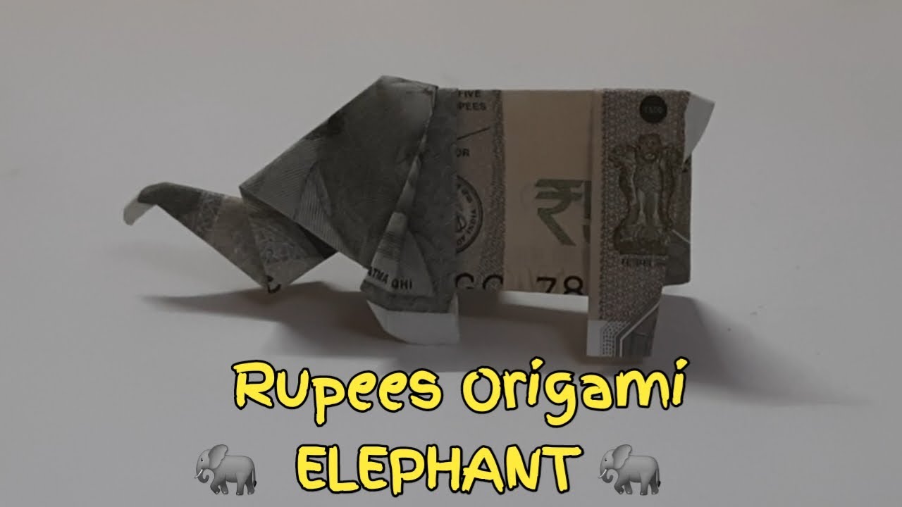 DIY How TO FOLD MONEY ORIGAMI ELEPHANT | money elephant origami ...