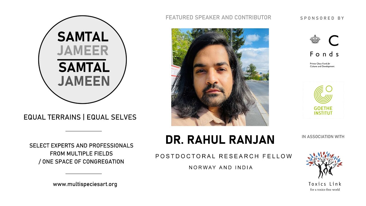 Conversation with Dr. Rahul Ranjan — Samtal Jameer | Samtal Jameen ...