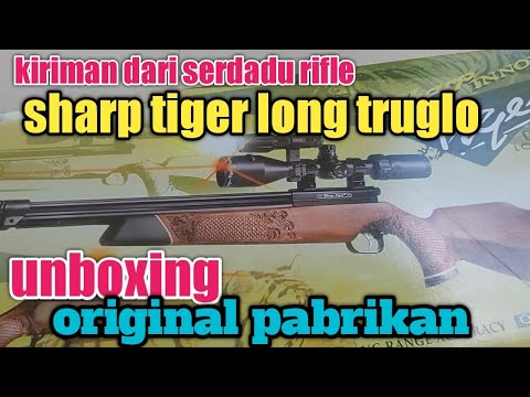 Unboxing Sharp Tiger Long Truglo Dari Serdadu Rifle,,Puas Banget ...