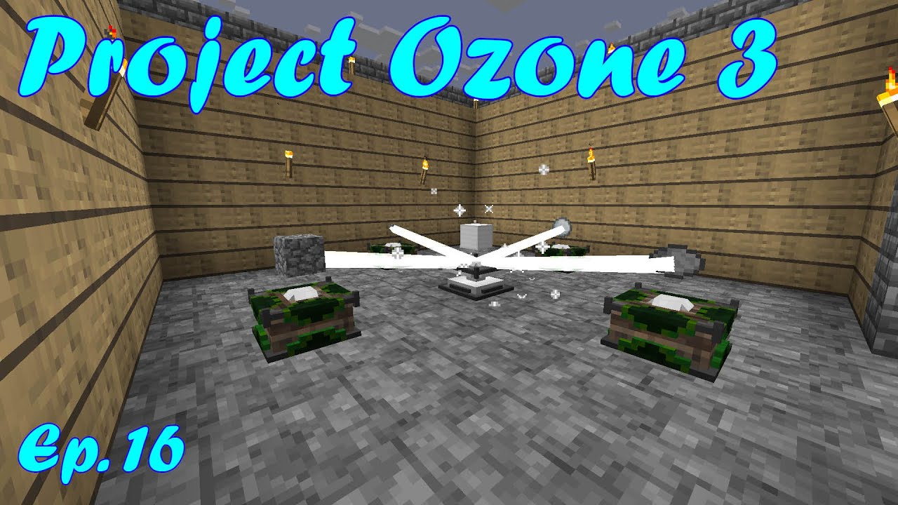 Project Ozone 3 - Ep. 16 - Empowerererer - YouTube
