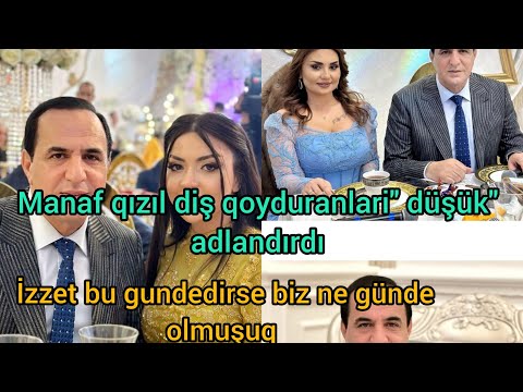 Manaf Ağayev qızıl diş qoyanları\