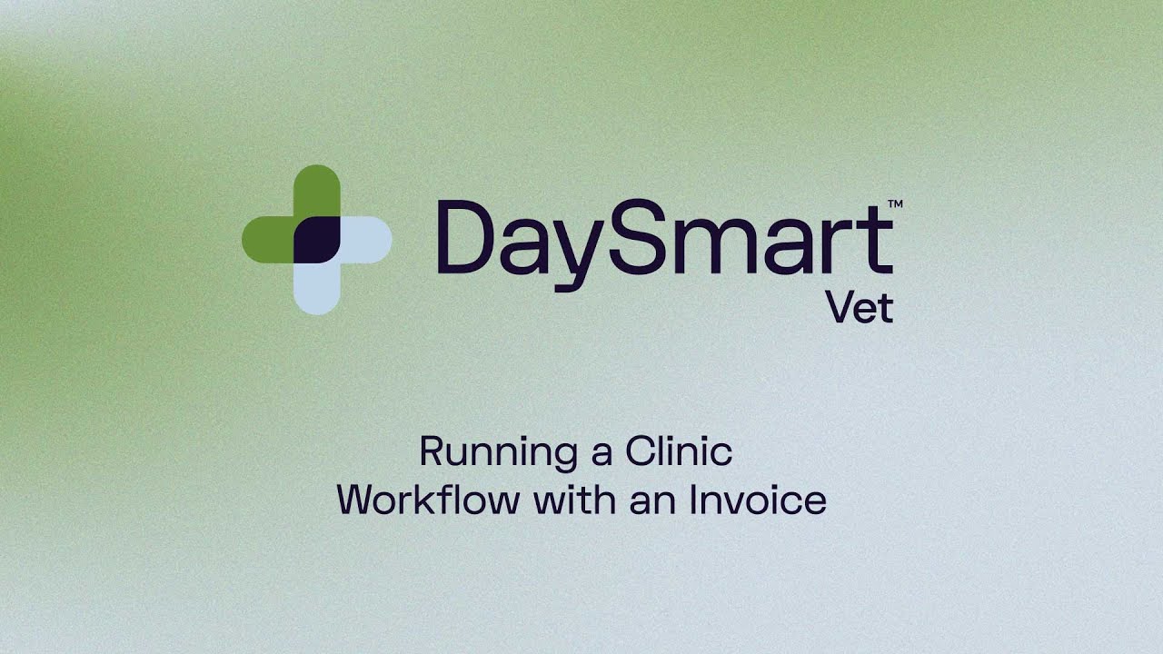 How to Run a Clinic Workflow using an Invoice with DaySmart Vet - YouTube