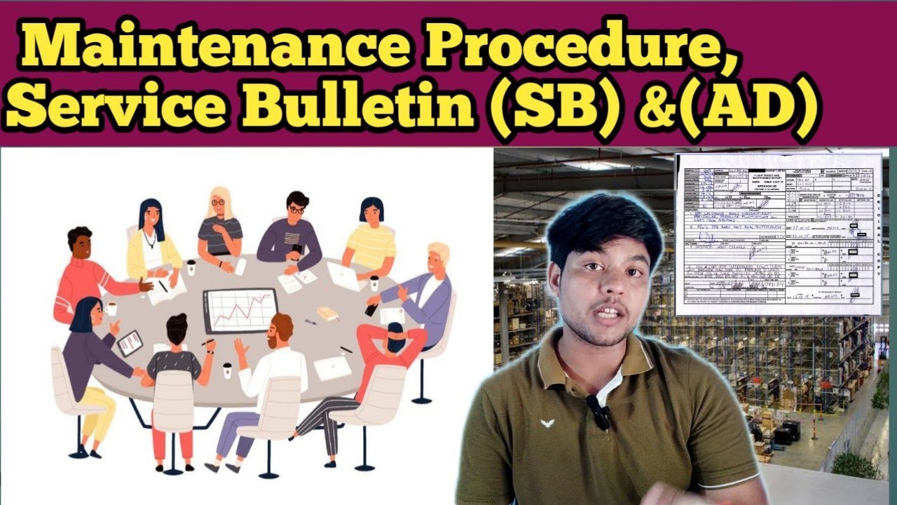 Maintenance Procedure | Service Bulletin and it's types | Airworthiness ...