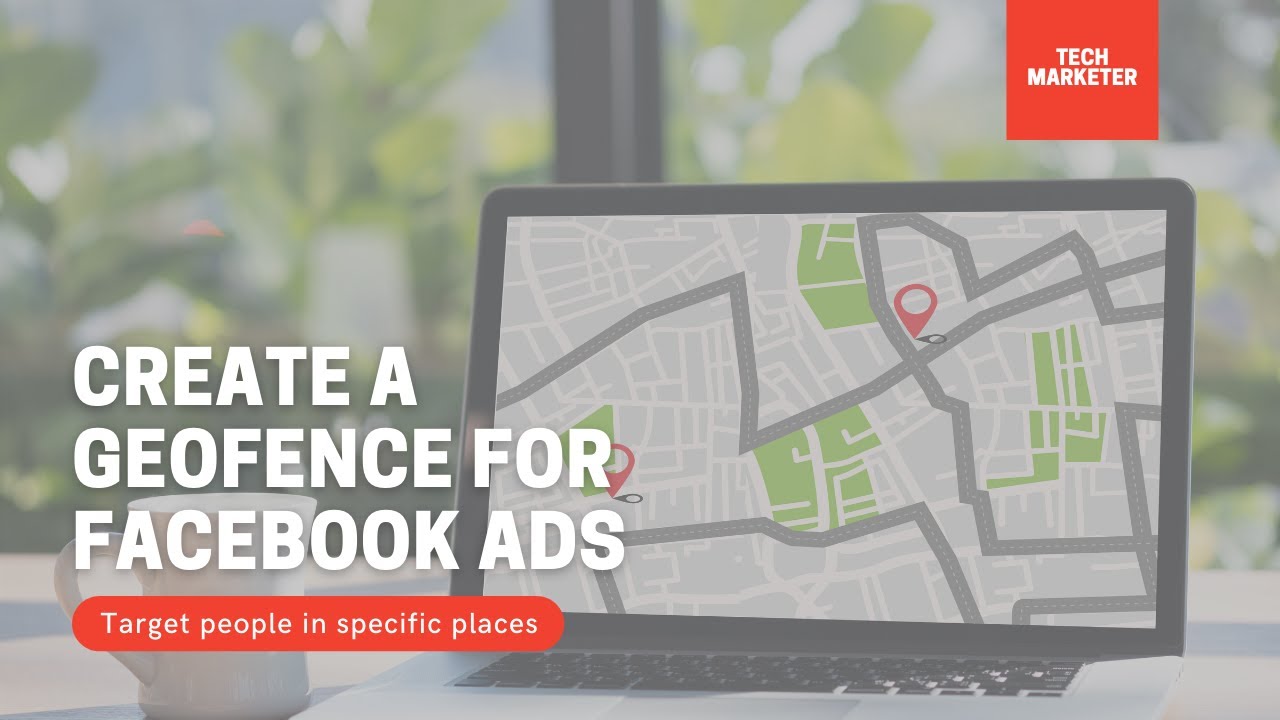 Creating a geofence audience for Facebook ads - YouTube