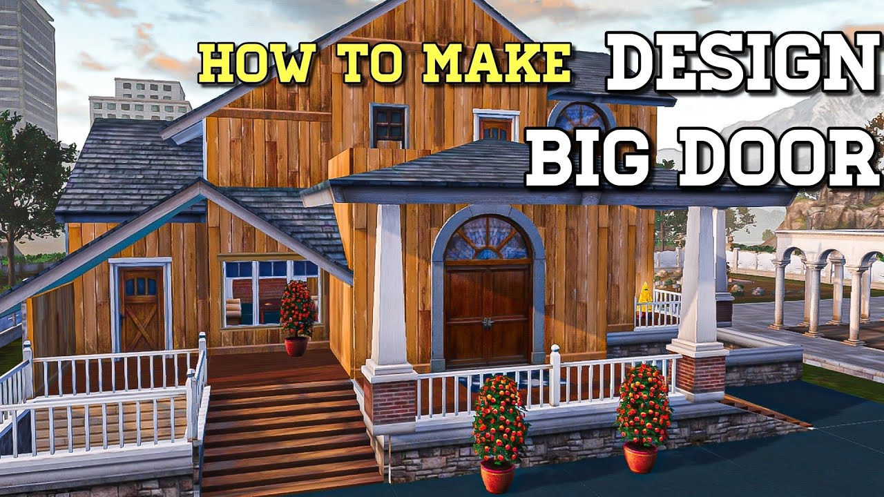 Make Simple Manor Big Door Life After - YouTube