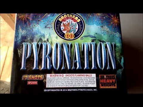 Pyronation By Brothers Fireworks - YouTube