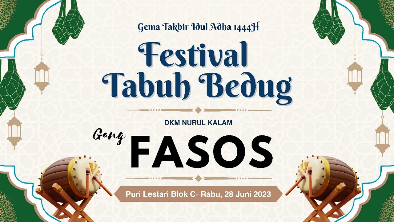 🪘Festival Tabuh Bedug || Gang Fasos || Gema Takbir || Lomba Takbir ...