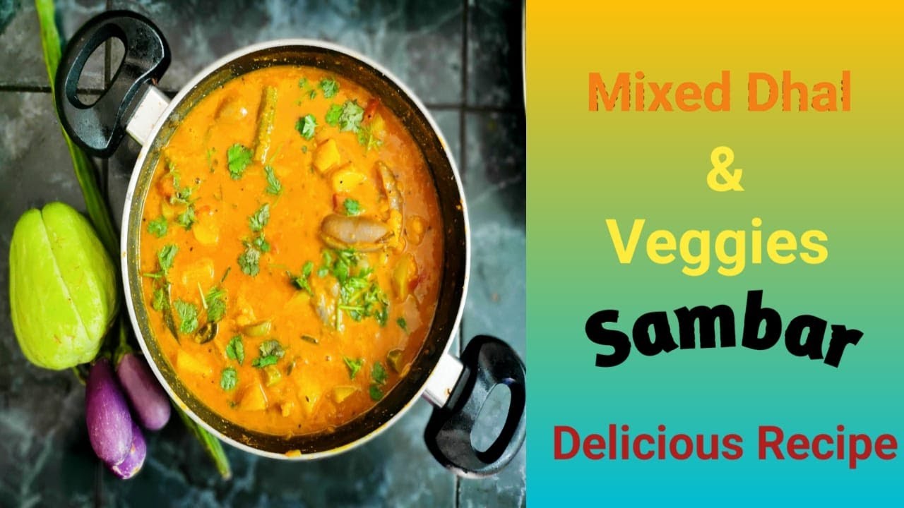 Sambar in Tamil| Blend of Mixed Dhal & Veggies |South Indian Recipe ...